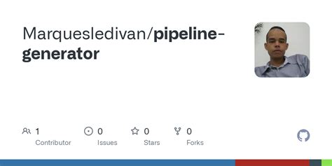 Github Marquesledivan Pipeline Generator