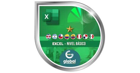 Microsoft Excel • BÁsico • Excel Was Issued By Global Tecnologías Academy… Global Tecnologias