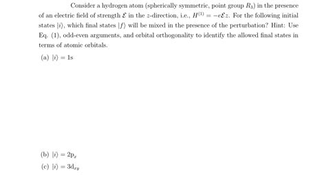 Solved Consider A Hydrogen Atom Spherically Symmetric