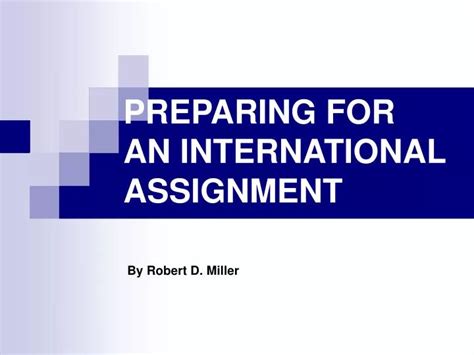 Ppt Preparing For An International Assignment Powerpoint Presentation Id800434