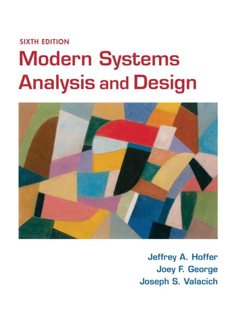 Modern Systems Analysis And Design 6e By Hoffer George And Valacich