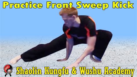 Kungfu Practice-Front Sweep Kick | Shaolin Kungfu & Wushu Academy | Mohshin Parvez - YouTube