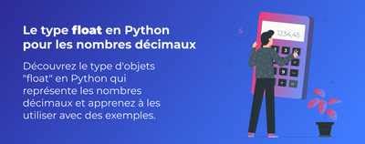 Le Type Float Pour Les Nombres D Cimaux En Python