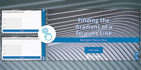 Finding The Gradient Of A Straight Line Multiple Choice Quiz