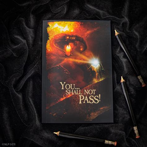 You Shall Not Pass Notebook Lord Of The Rings Cinereplicas