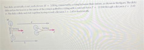 solved two disks are initially at rest each of mass