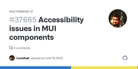 Accessibility Issues In Mui Components · Issue 37665 · Muimaterial Ui