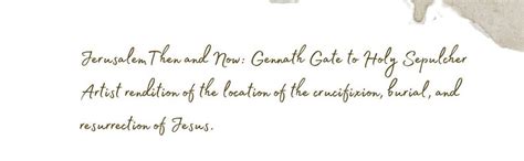 Jerusalem Then And Now Gennath Gate To Holy Sepulcher Etsy