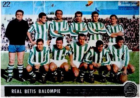 Real Betis Team Group In 1966 67 Real Betis Crest Real Betis Badge Real Betis Logo