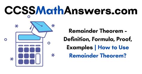 Remainder Theorem Definition Formula Proof Examples How To Use