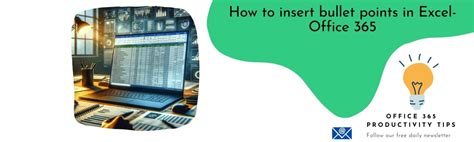 How To Insert Bullet Points In Microsoft Excel Office 365