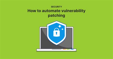 How To Automate Vulnerability Patching Pdq