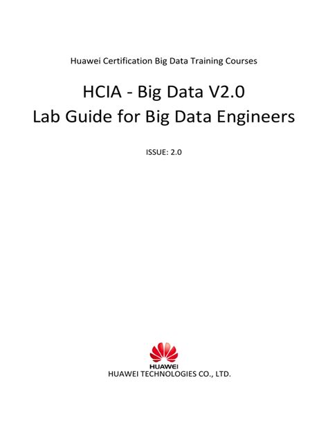 Hcia Big Data V20 Lab Guide For Big Data Engineers Revision 4 Pdf