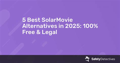 Solarmovies Uk 23 Beste Solarmovie Alternativen Extremevpn