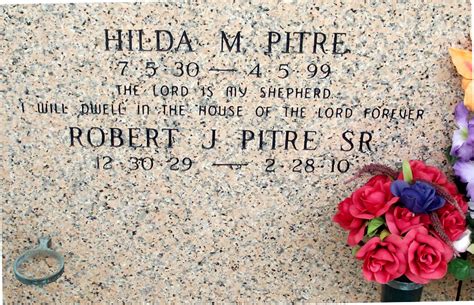 Robert Joseph “bobby” Pitre Sr 1929 2010 Find A Grave Memorial