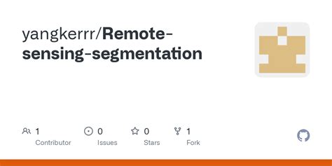 GitHub Yangkerrr Remote Sensing Segmentation