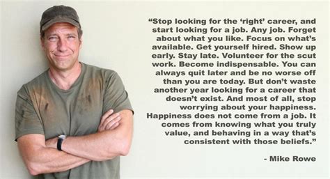 Mike Rowe Quote Job Quotes Mike Rowe Work Quotes
