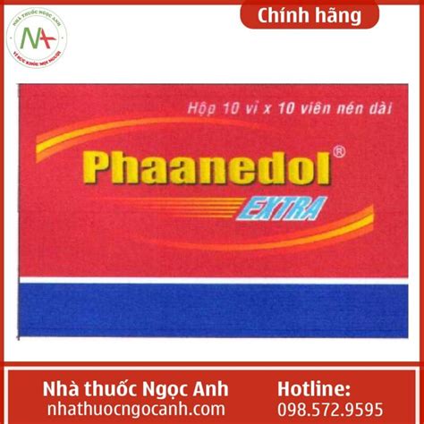 Thuốc Phaanedol Extra Là Thuốc Gì Giá Bao Nhiêu Mua ở đâu