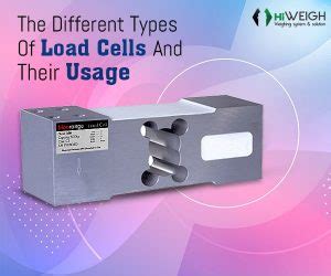 The Different Types Of Load Cells And Their Usage