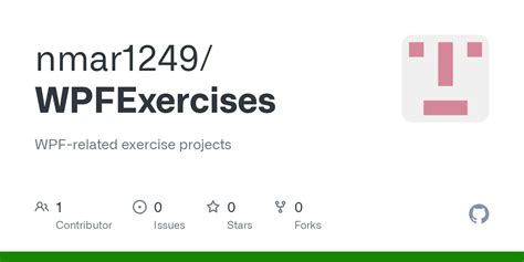 GitHub Nmar1249 WPFExercises WPF Related Exercise Projects