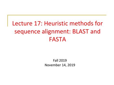 Ppt Lecture 17 Heuristic Methods For Sequence Alignment Blast And