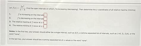 solved let f x 2x2x 4 ﻿find the open intervals on which f