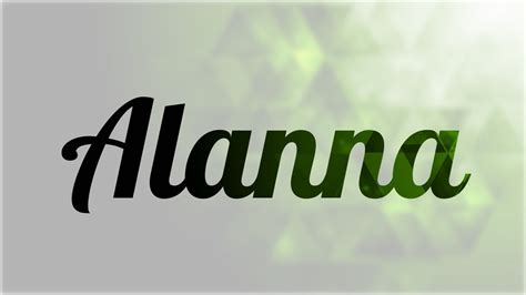 Significado De Alanna Nombre Inglés Para Tu Bebe Niño O Niña Origen Y