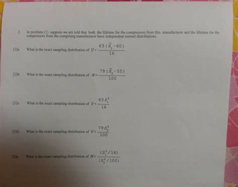 Solved 2 In Problem 1 Suppose We Are Told That Both The