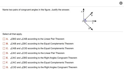 Name Two Pairs Of Congruent Angles In The Figure Justify The Answer