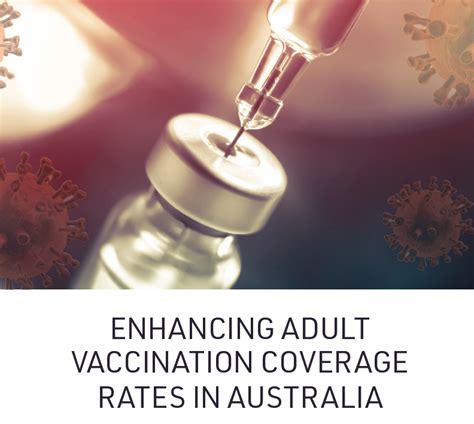 Enhancing Adult Vaccination Coverage Rates In Australia Immunisation