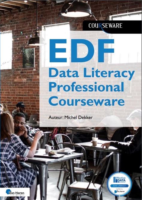 Courseware Edf Data Literacy Professional Courseware 9789401809856 Michel Dekker Bol