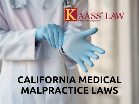 California Medical Malpractice Laws Kaass Law