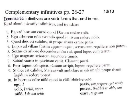 Complementary Infinitives Chapter 5 Pages 26 27 Ecce Romani