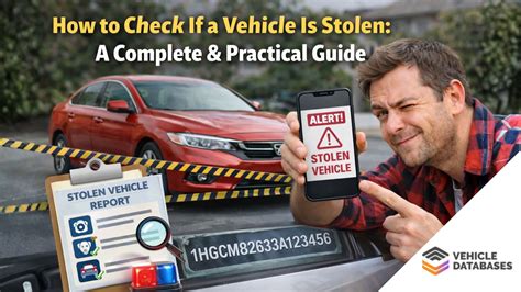 How To Check If A Vehicle Is Stolen Before You Buy Or Sell