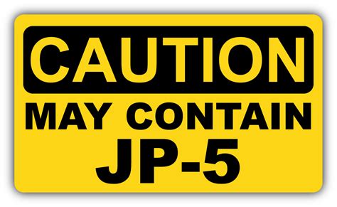 Caution May Contain Jp 5 Shipmate Stickers Llc