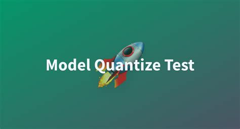 Model Quantize Test A Hugging Face Space By Omnibus