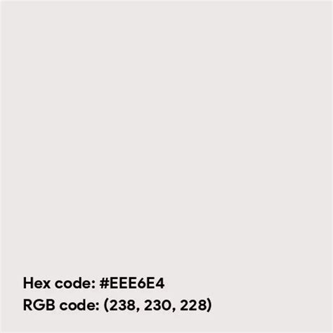 First Date Color Hex Code Is Eee6e4