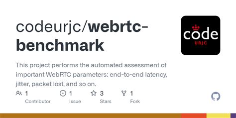 GitHub Codeurjc Webrtc Benchmark This Project Performs The Automated Assessment Of Important