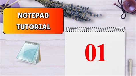 Introduction To Notepad What Is Notepad Notepad Tutorial 01 Youtube