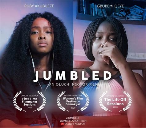 Jumbled Jumbledshortfilm Oluchi Mary Nsofor