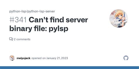 Cant Find Server Binary File Pylsp · Issue 341 · Python Lsppython Lsp Server · Github