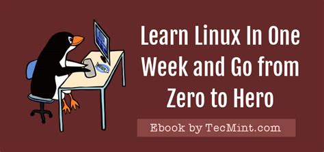 introducing learn linux in one week and go from zero to hero