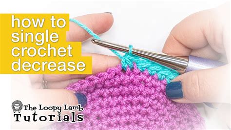 How To Single Crochet Decrease Stitch Beginners Crochet Stitch