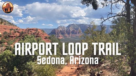 Sedonas Best Hikes Airport Loop Trail Youtube