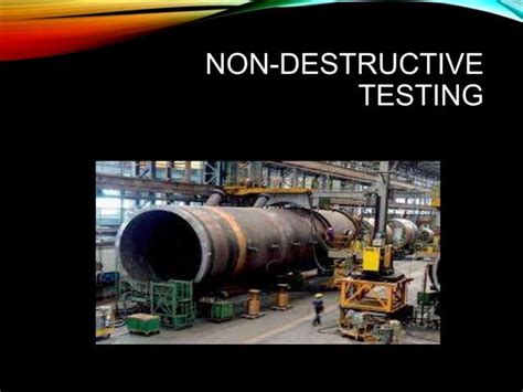Non Destructive Testing Ppt Pptx Medical Tests Medical Health