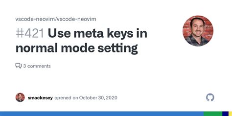 Use Meta Keys In Normal Mode Setting Issue Vscode Neovim Vscode Neovim Github