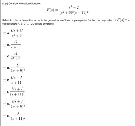 Solved 1 Pt Consider The Rational Function S3 2 6s 11 2