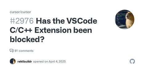 Has The Vscode Cc Extension Been Blocked · Issue 2976 · Cursorcursor · Github