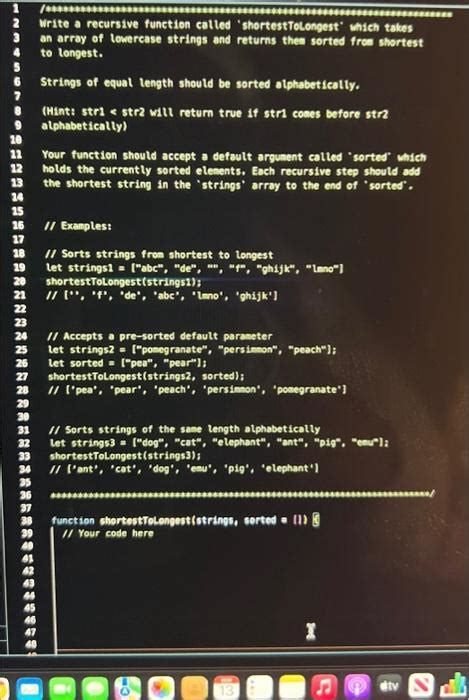 Solved Write A Recursive Function Called Shortesttolongest