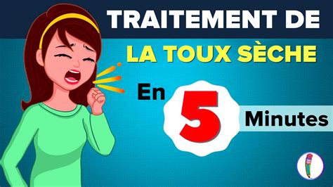 Traitement De La Toux Sèche Remède Maison Contre La Toux Sèche Santé Nutrition